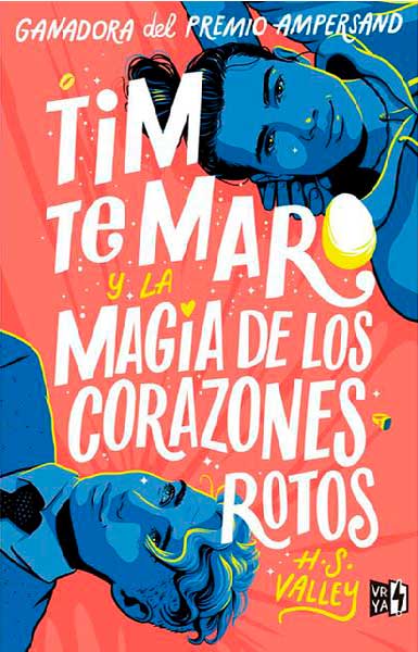 TIM TE MARO Y LA MAGIA DE LOS CORAZONES - Librería Hispamer Nicaragua